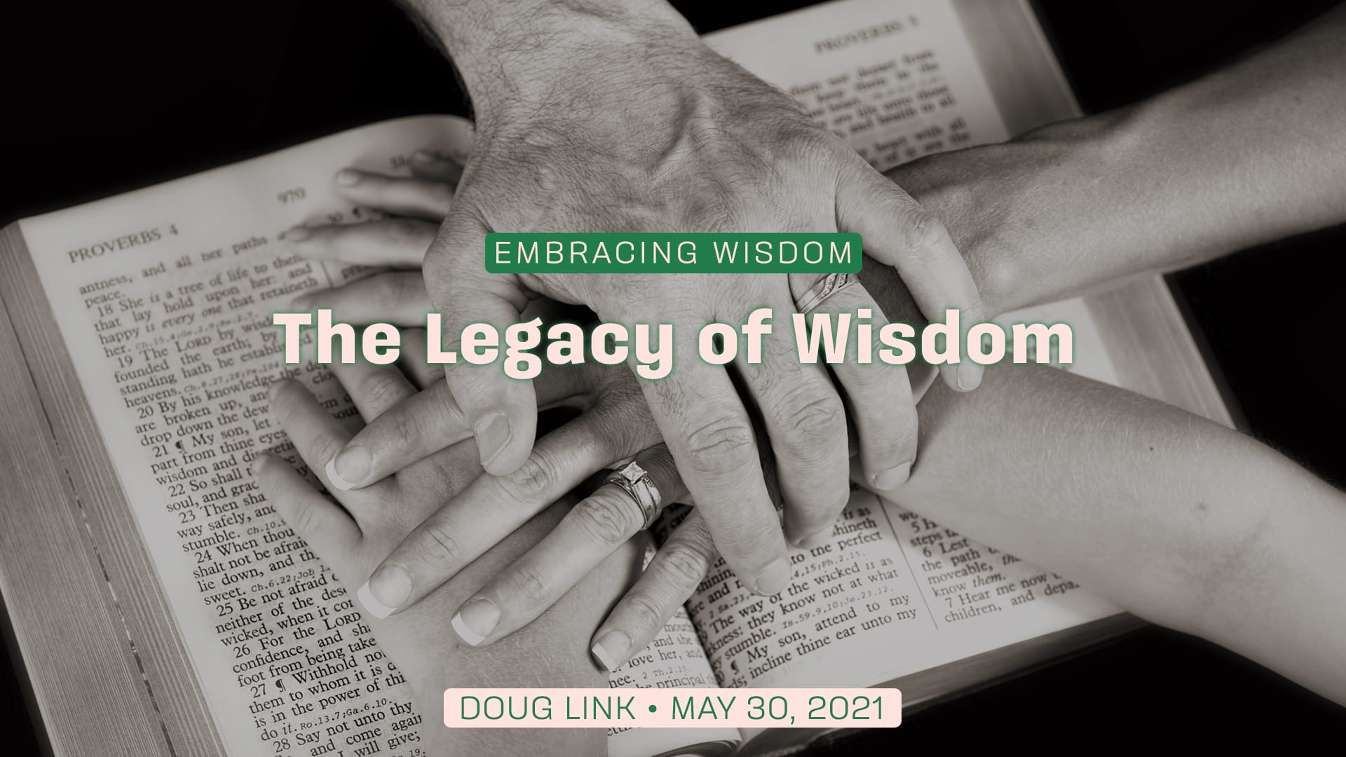 The Legacy of Wisdom - Grace Church of Tallahassee The Legacy of Wisdom - Grace Church of Tallahassee